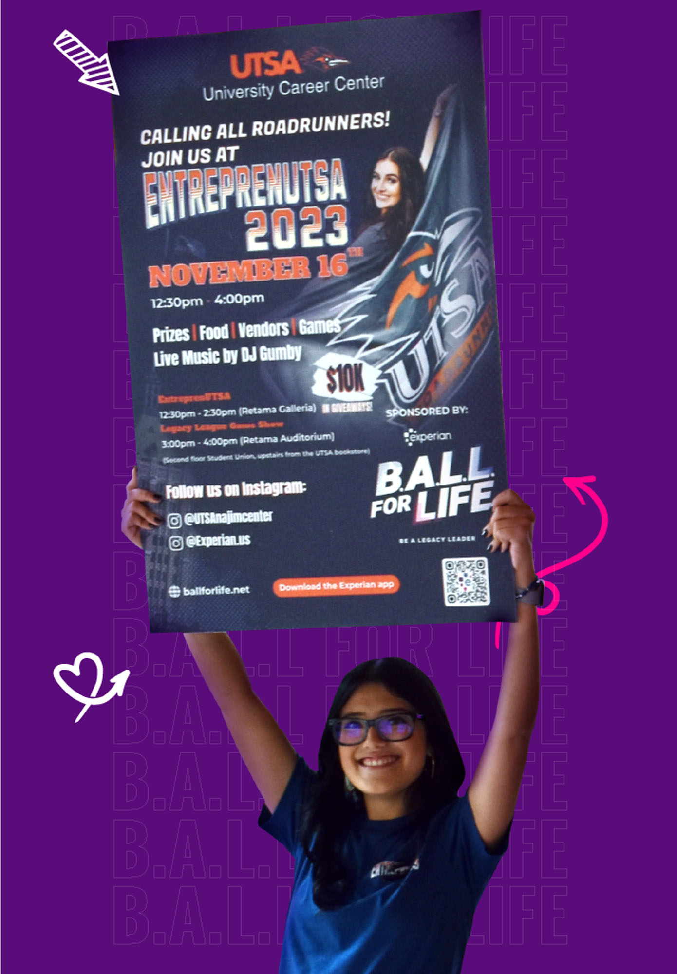 EntrepreneUTSA B.A.L.L. For Life Sponsor By Experian Design and ...